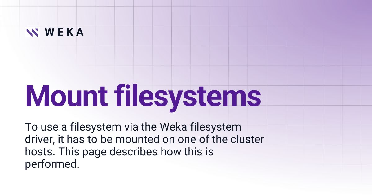 Mount filesystems | W E K A