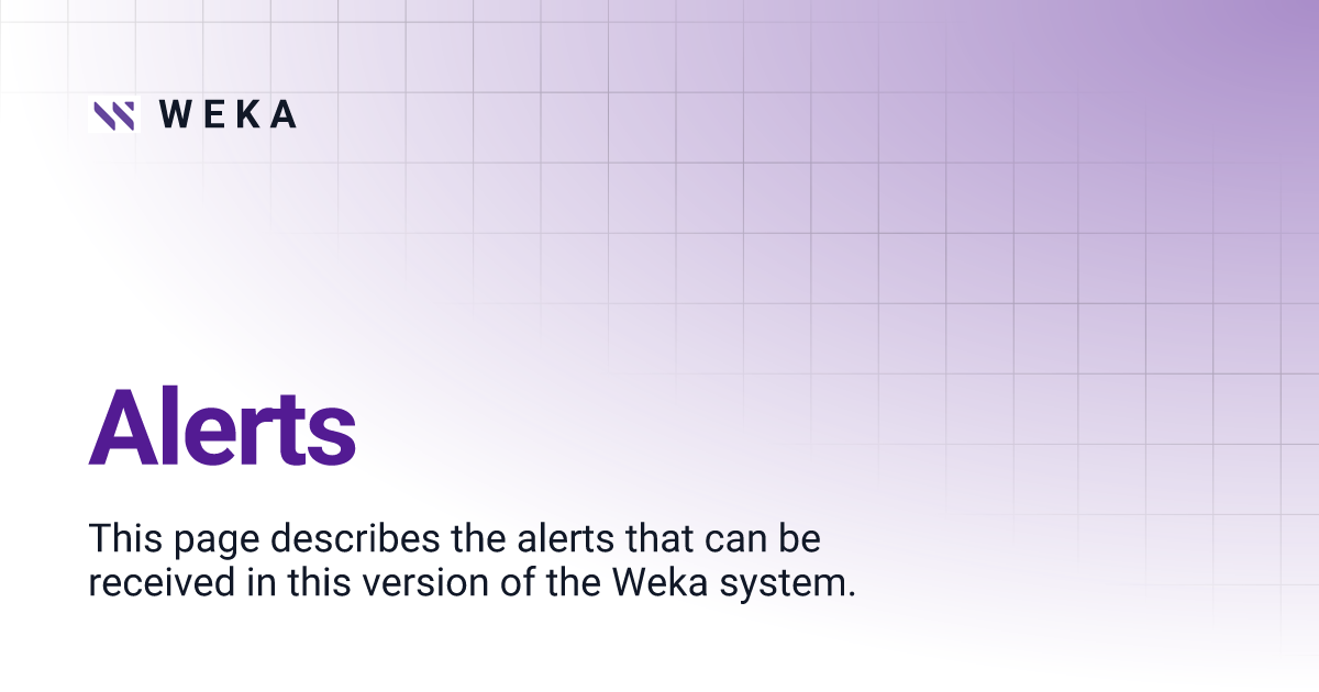 Alerts | W E K A