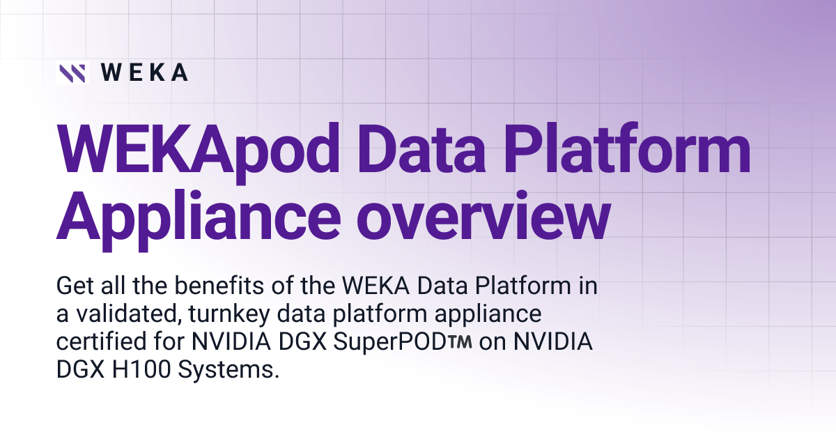 WEKApod Data Platform Appliance overview | W E K A