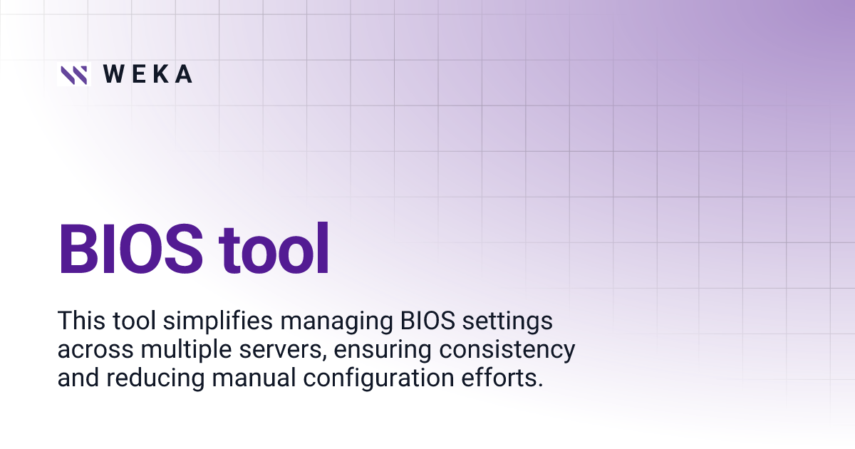 BIOS tool | 4.3 | W E K A